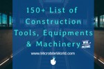 150+ List of Construction Tools, Equipment & Machinery with Pictures ...