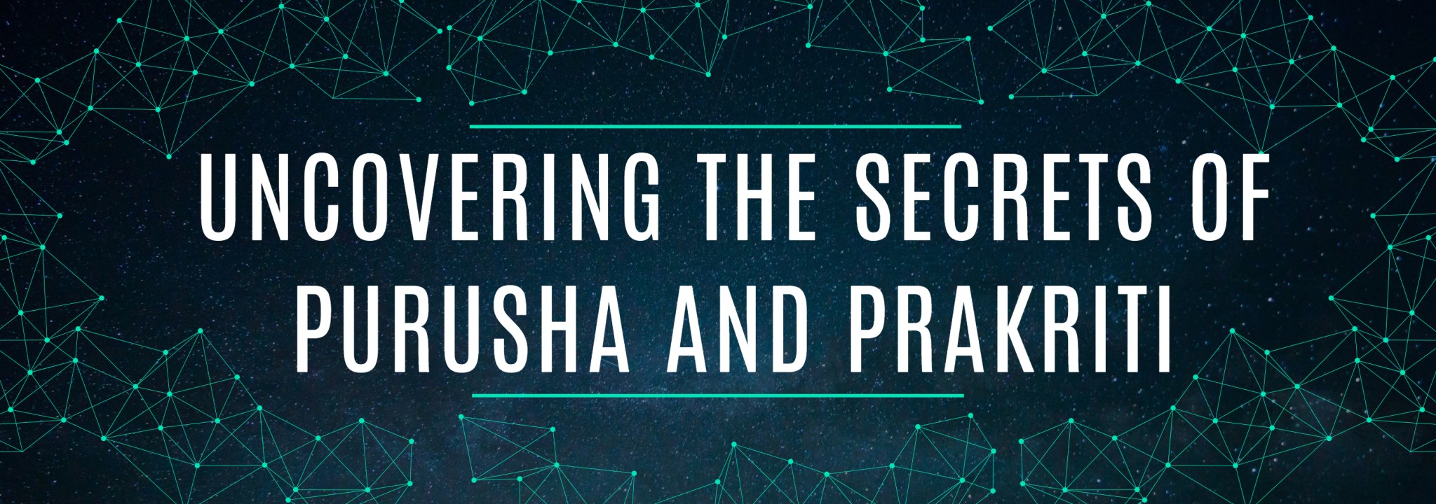 Uncovering the Secrets of Prakriti and Purusha – MicrobiteWorld